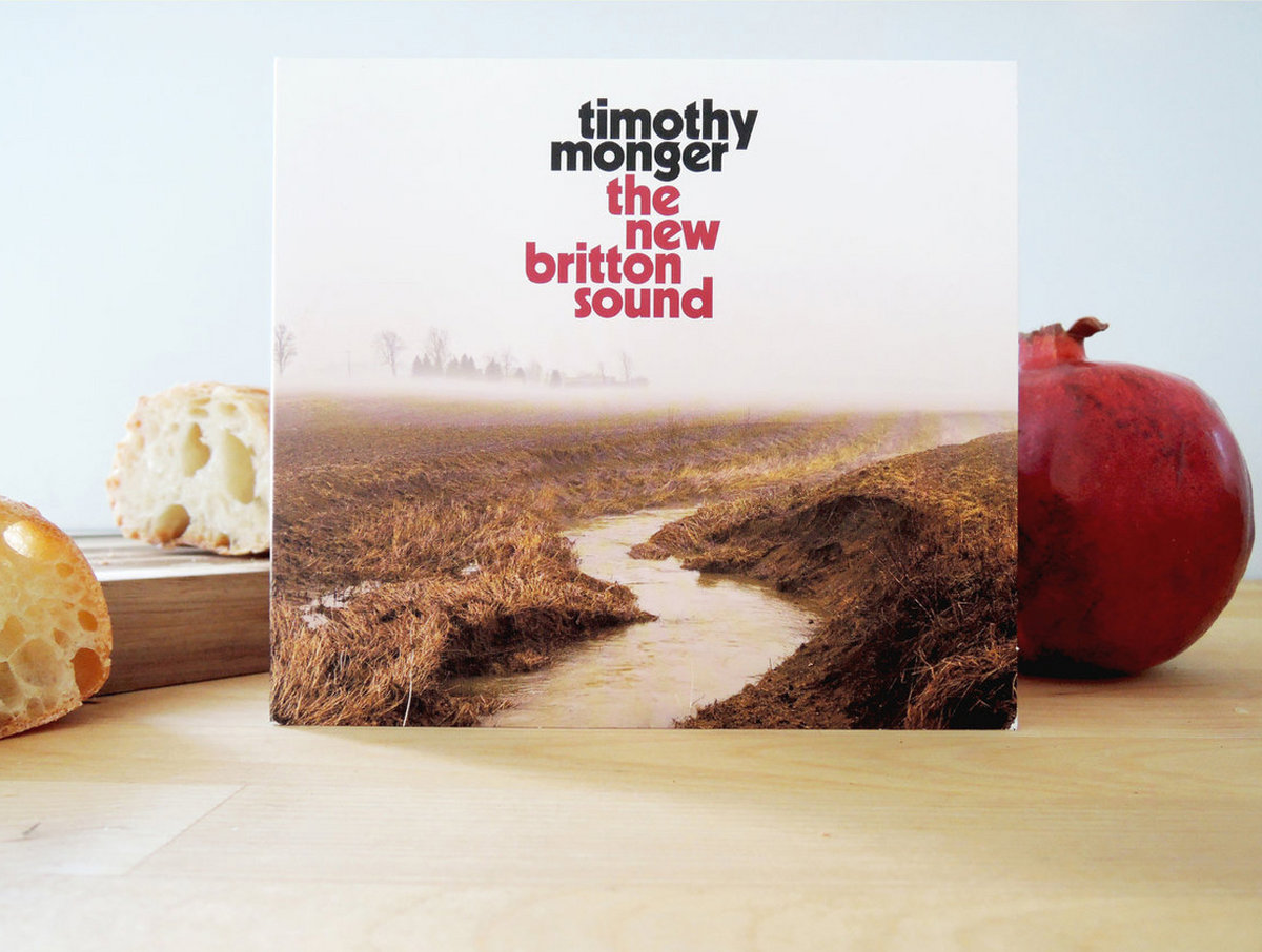 The New Britton Sound | Timothy Monger