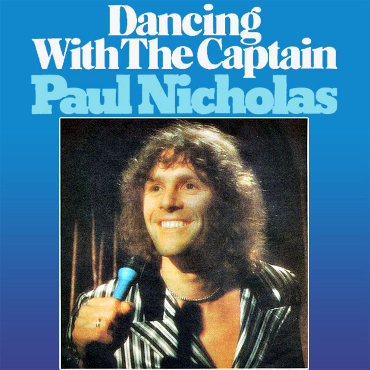 Paul Nicholas | Paul Nicholas
