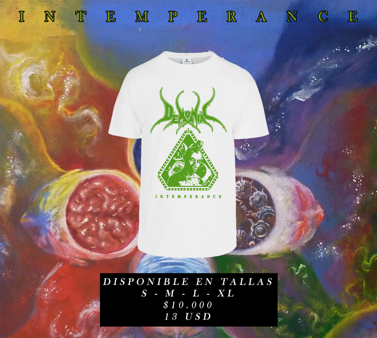 Intemperance White T-Shirt | Demoniac