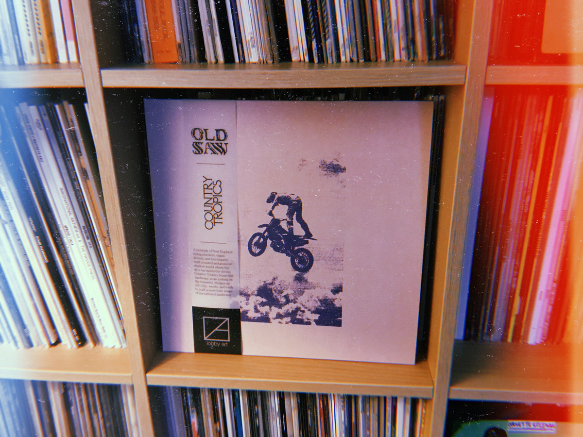Old Saw - Country Tropics LP | Worried Songs