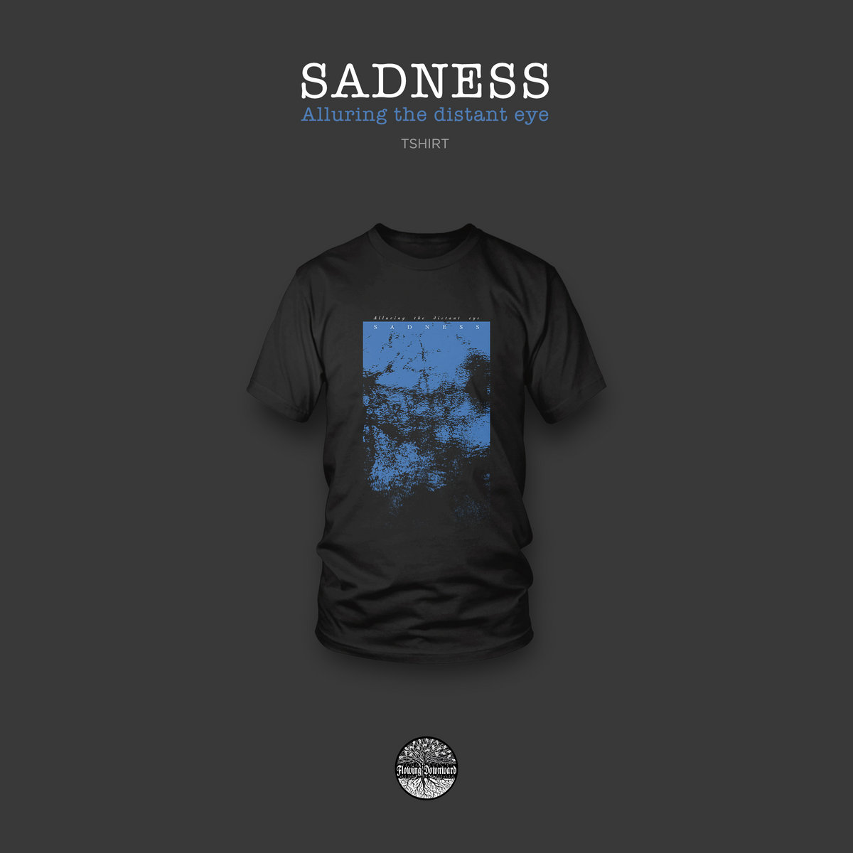 Sadness Alluring the distant eye T-shirt | Sadness