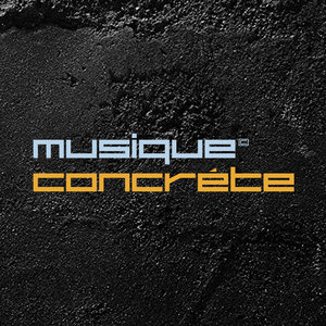 Music | Musique Concrète