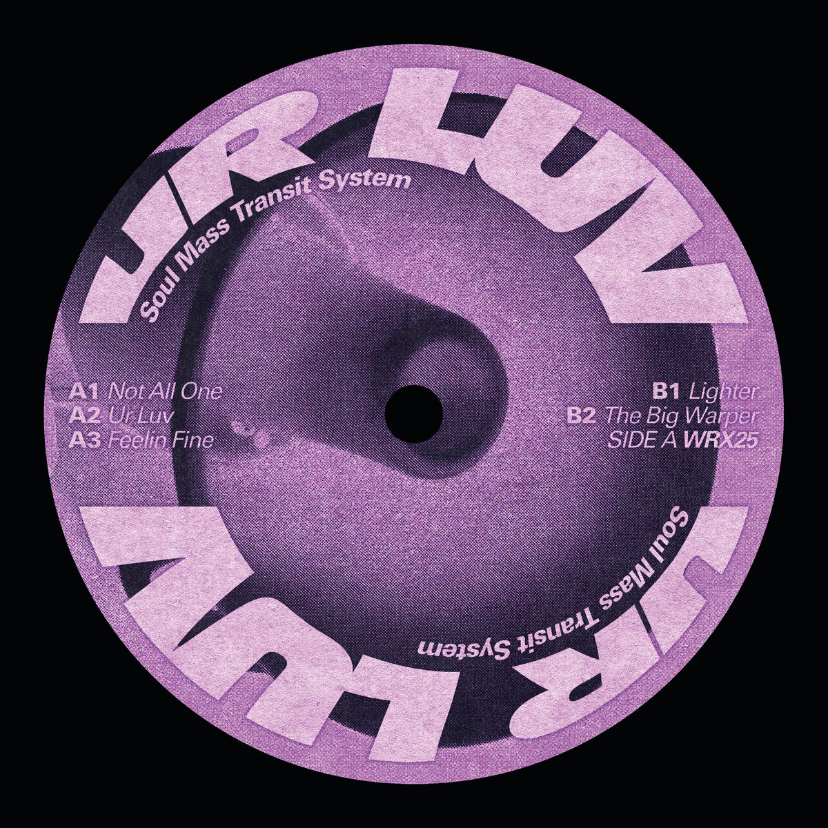 Soul Mass Transit System - Ur luv | Warehouse Rave