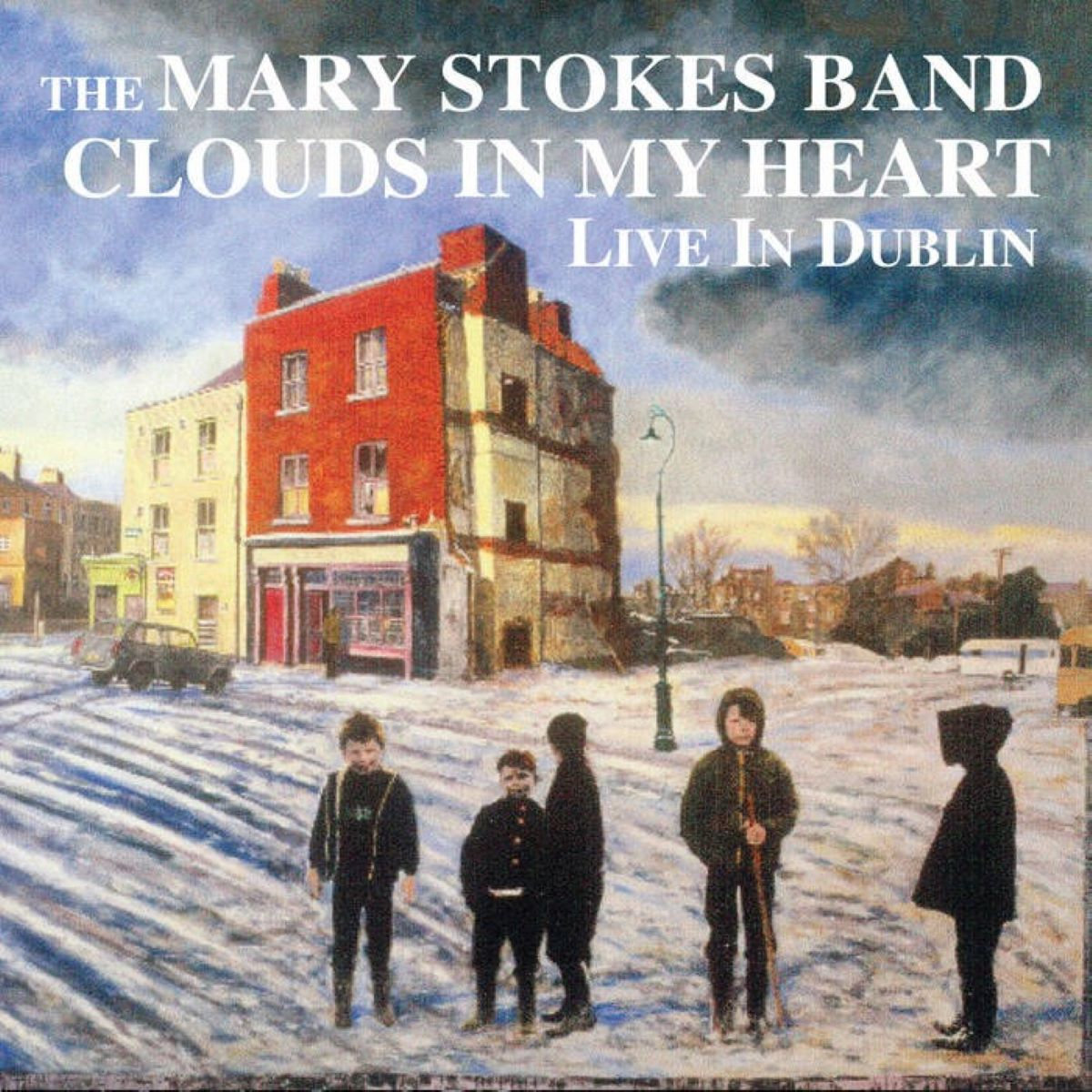 Clouds In My Heart | The Mary Stokes Band