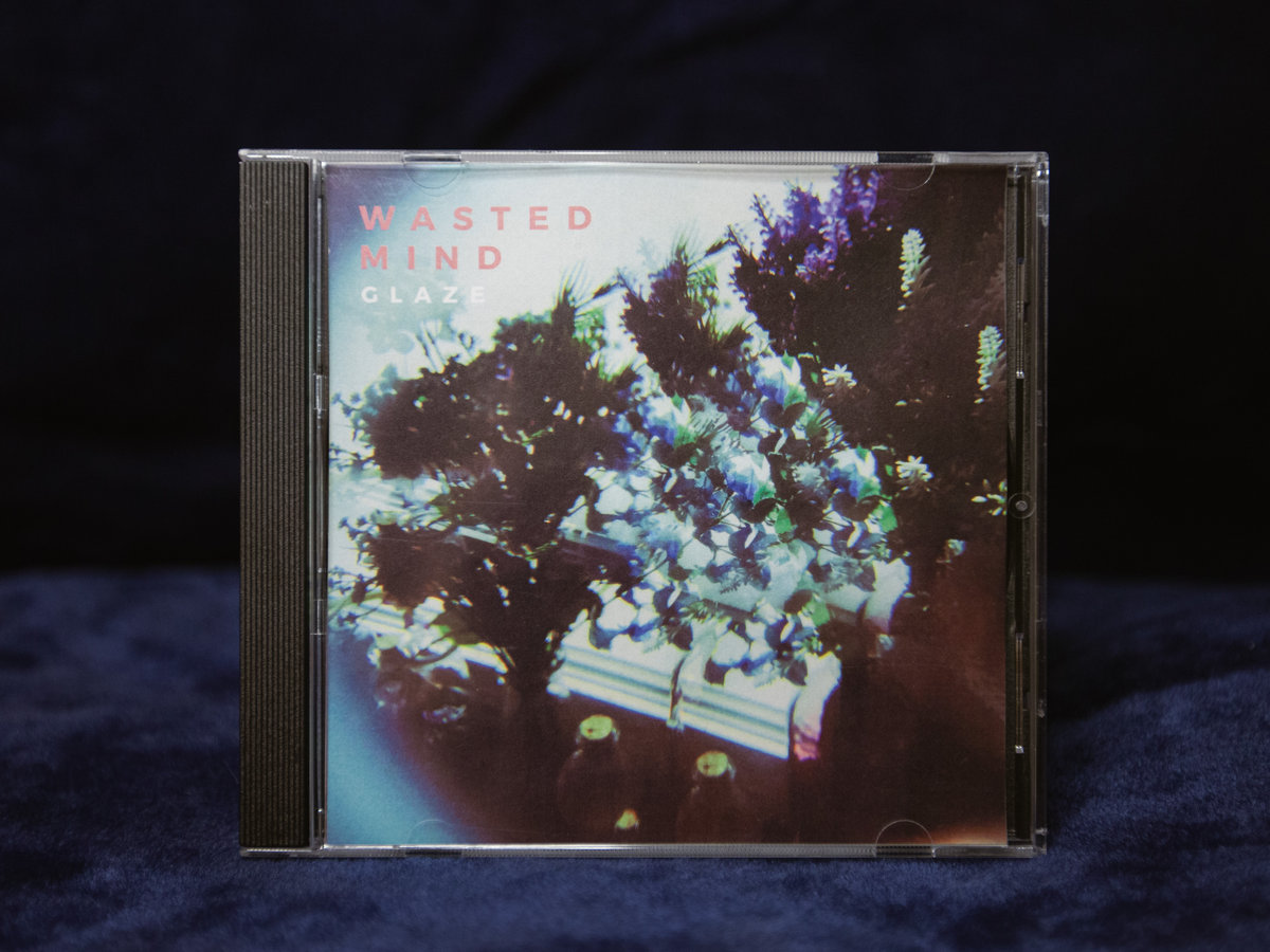 Wasted Mind | Glaze