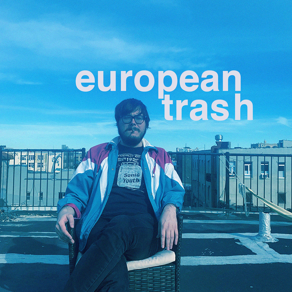 le romantique | european trash