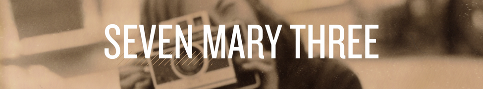 Music | Seven Mary Three