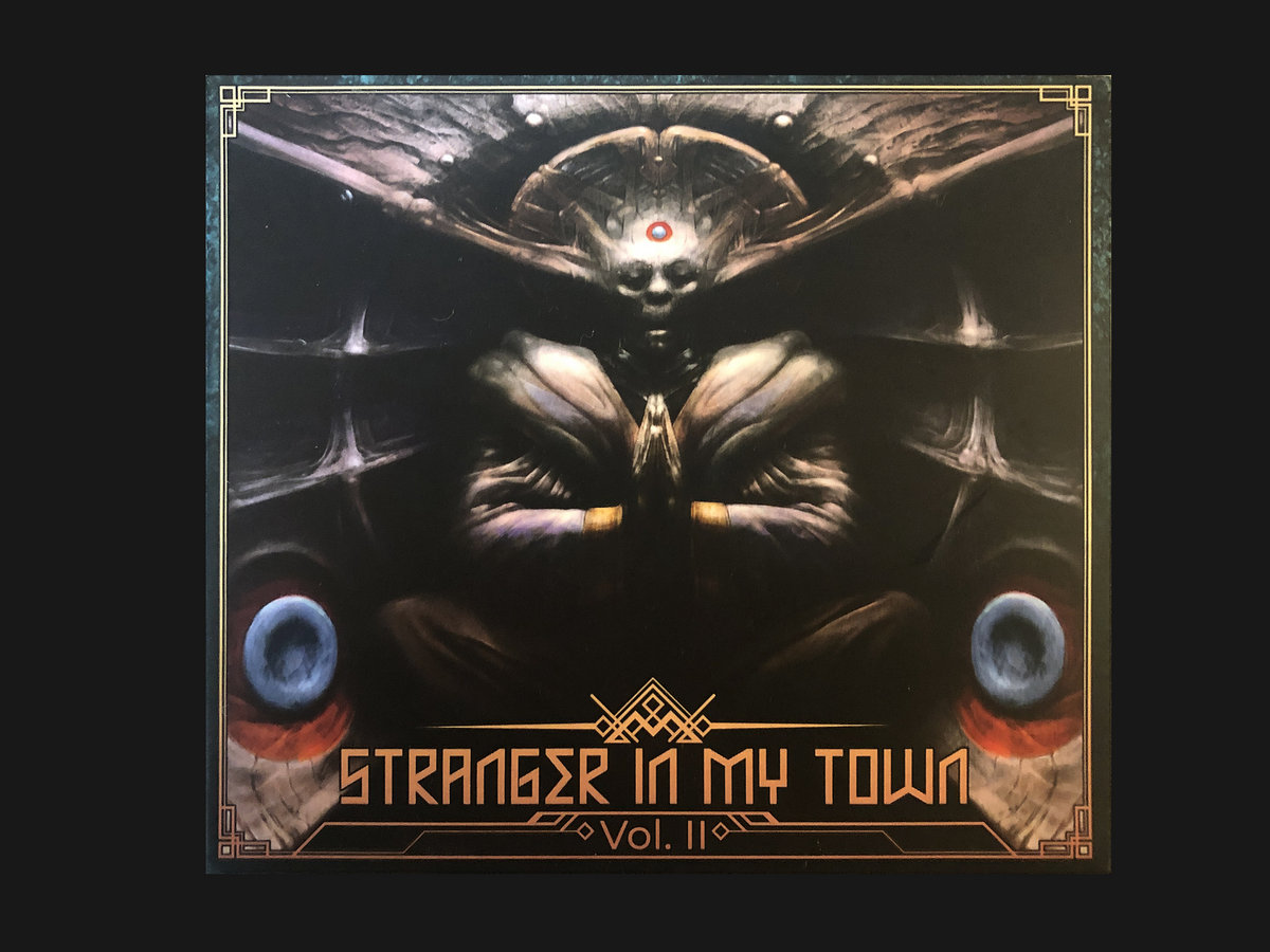 Vol.II | Stranger In My Town