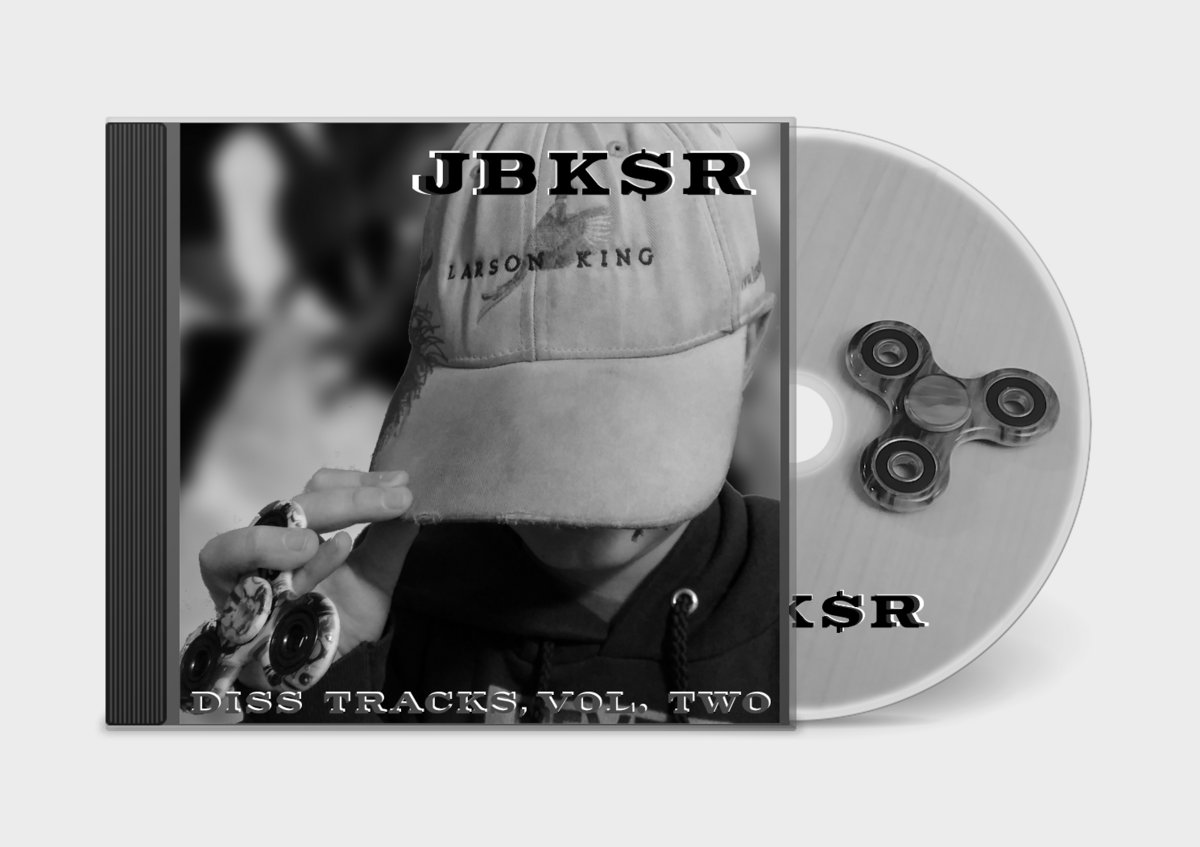 Diss Tracks, Vol. Two | JBK$R | Keri