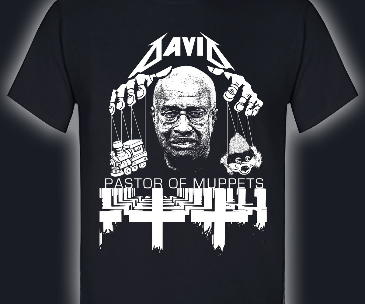 Pastor Of Muppets T-shirt | David Liebe Hart