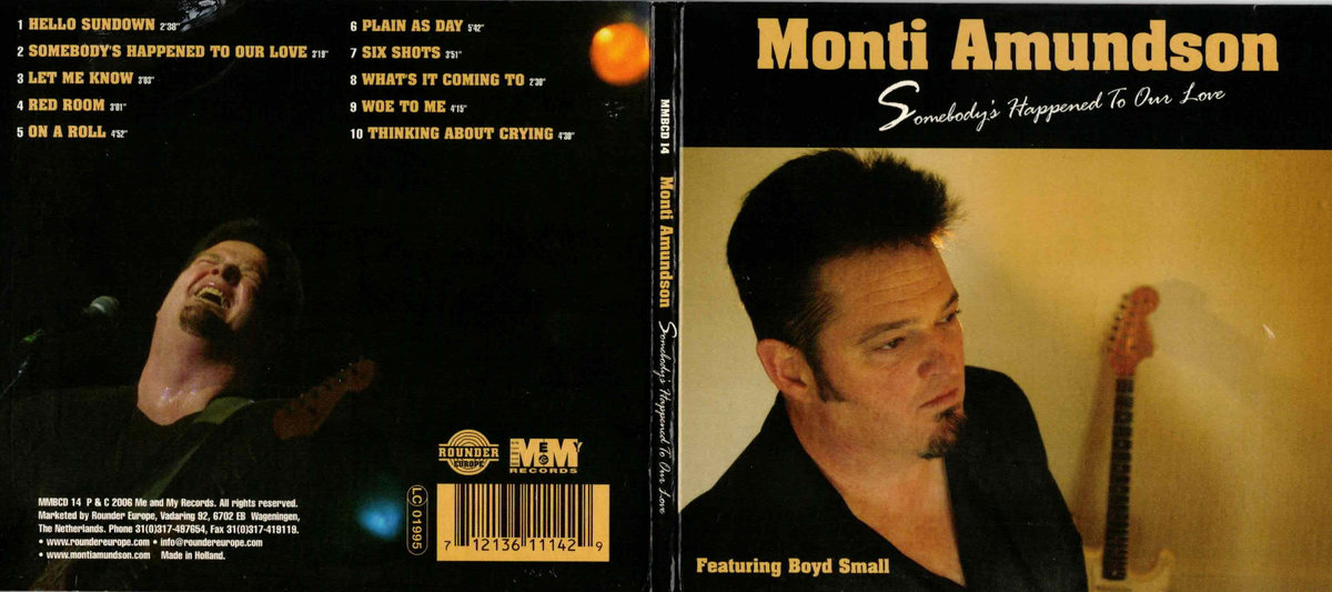 Somebody's Happened To Our Love | Monti Amundson | Must Have Music