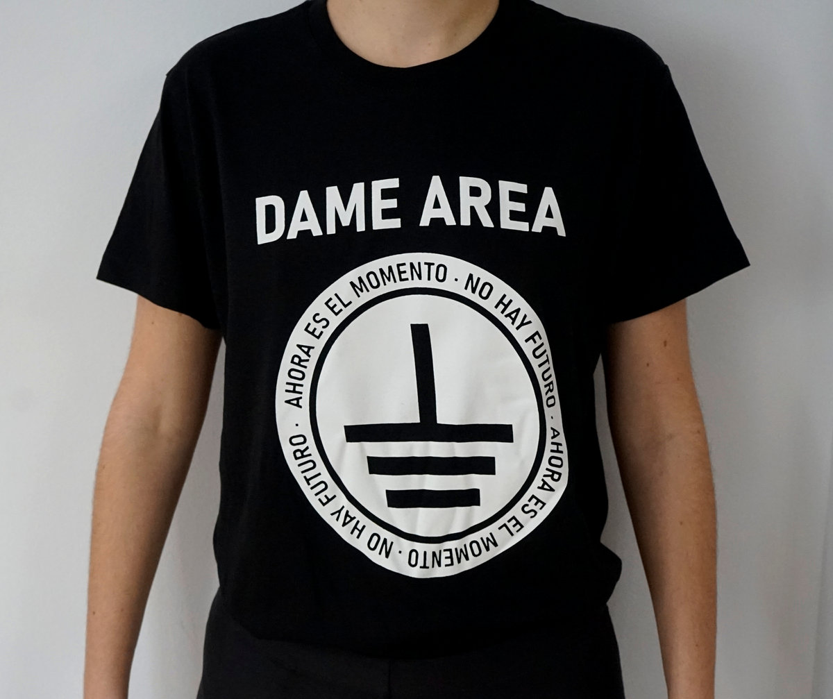 Dame Area T-SHIRT "Ahora es el Momento" / BLACK | Dame Area