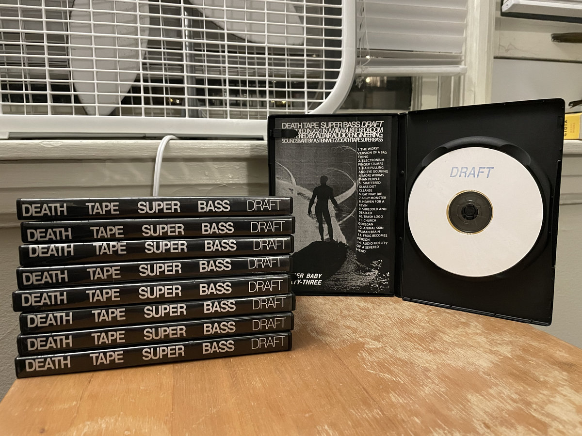 DRAFT | Death Tape Super Bass