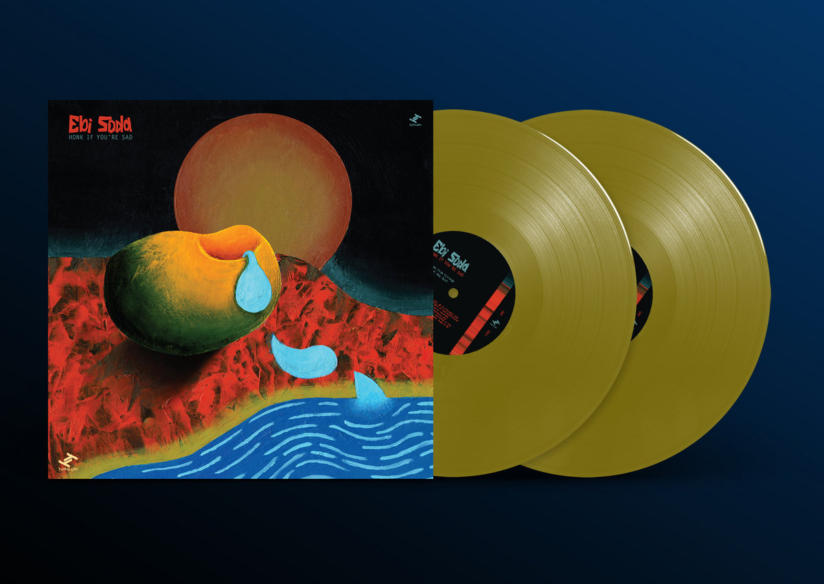 Honk If You're Sad | Ebi Soda