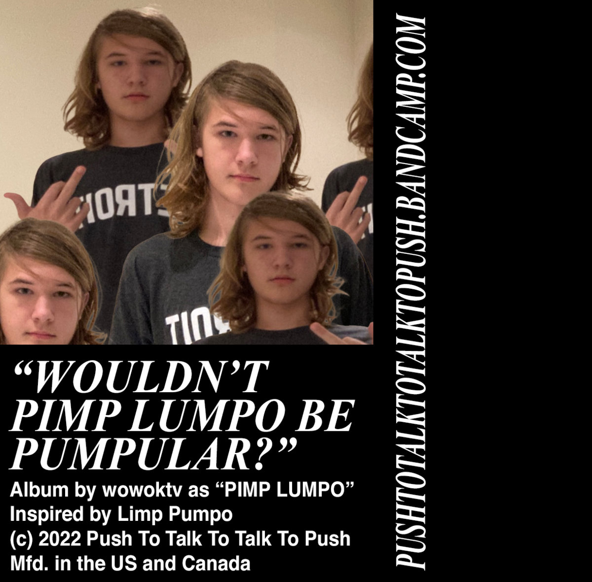 Pimp Lumpo Full Discography | Pimp Lumpo | push to talk to talk to push ...