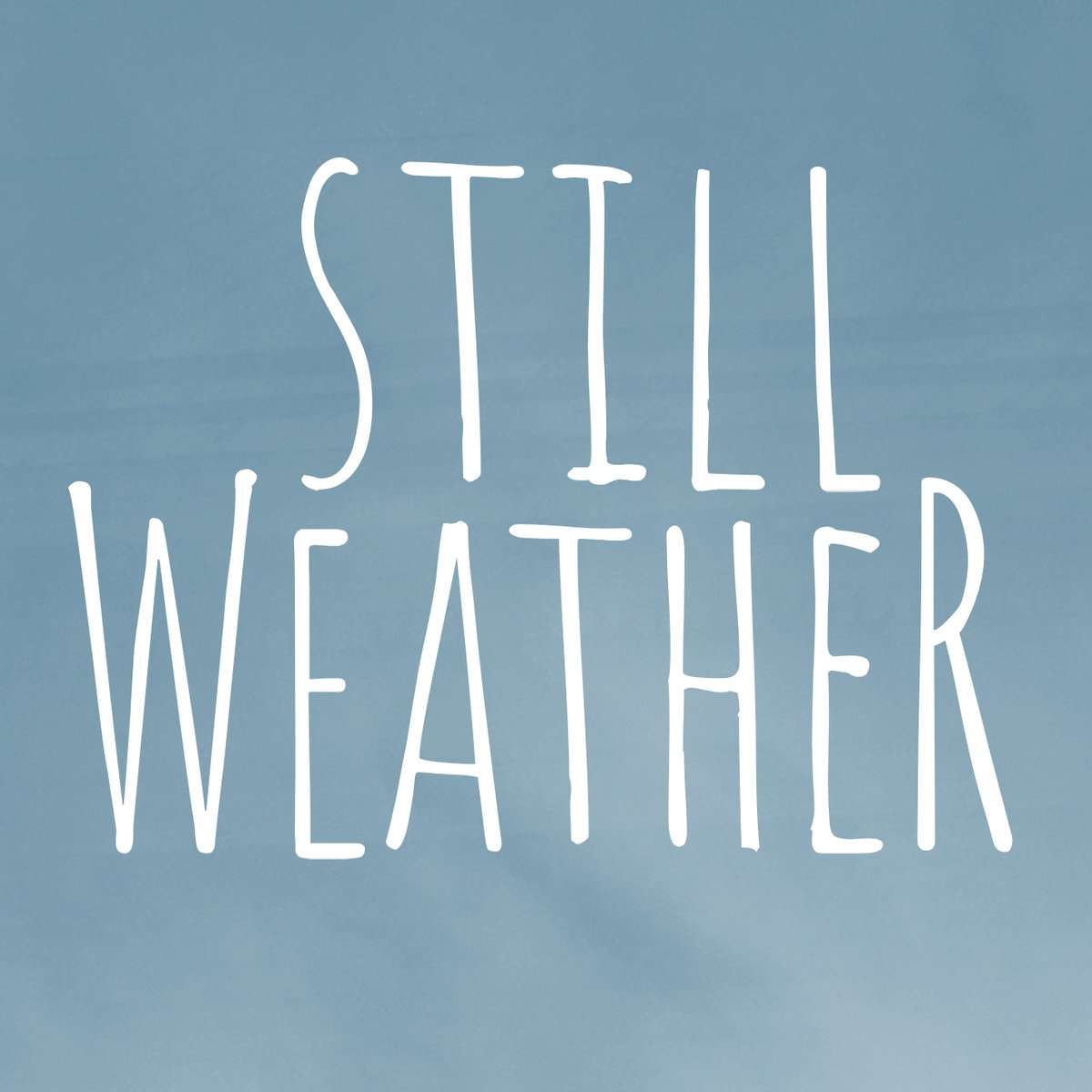 Sweep You Away | Still Weather