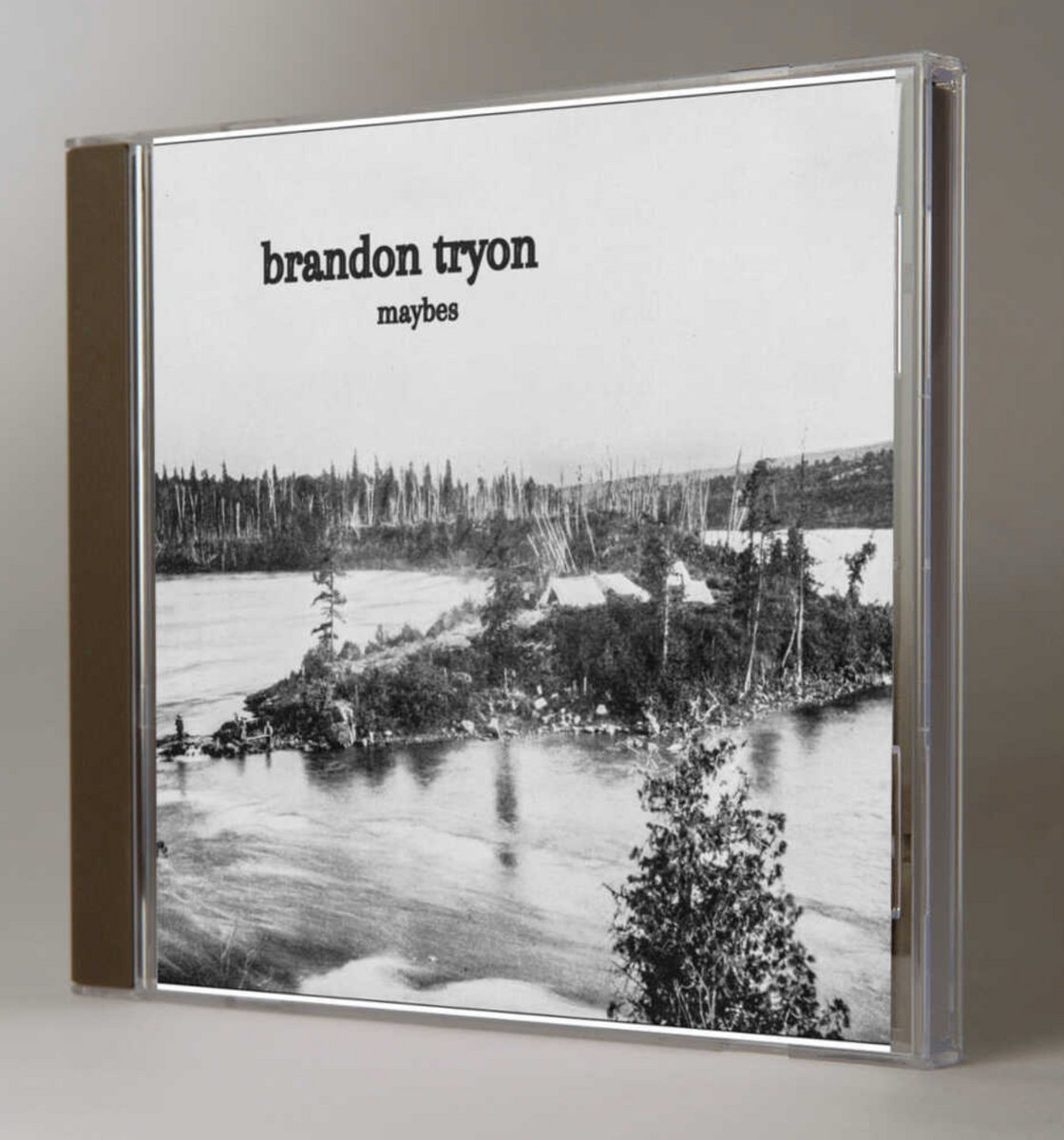 Maybes | Brandon Tryon | Promised Maybes