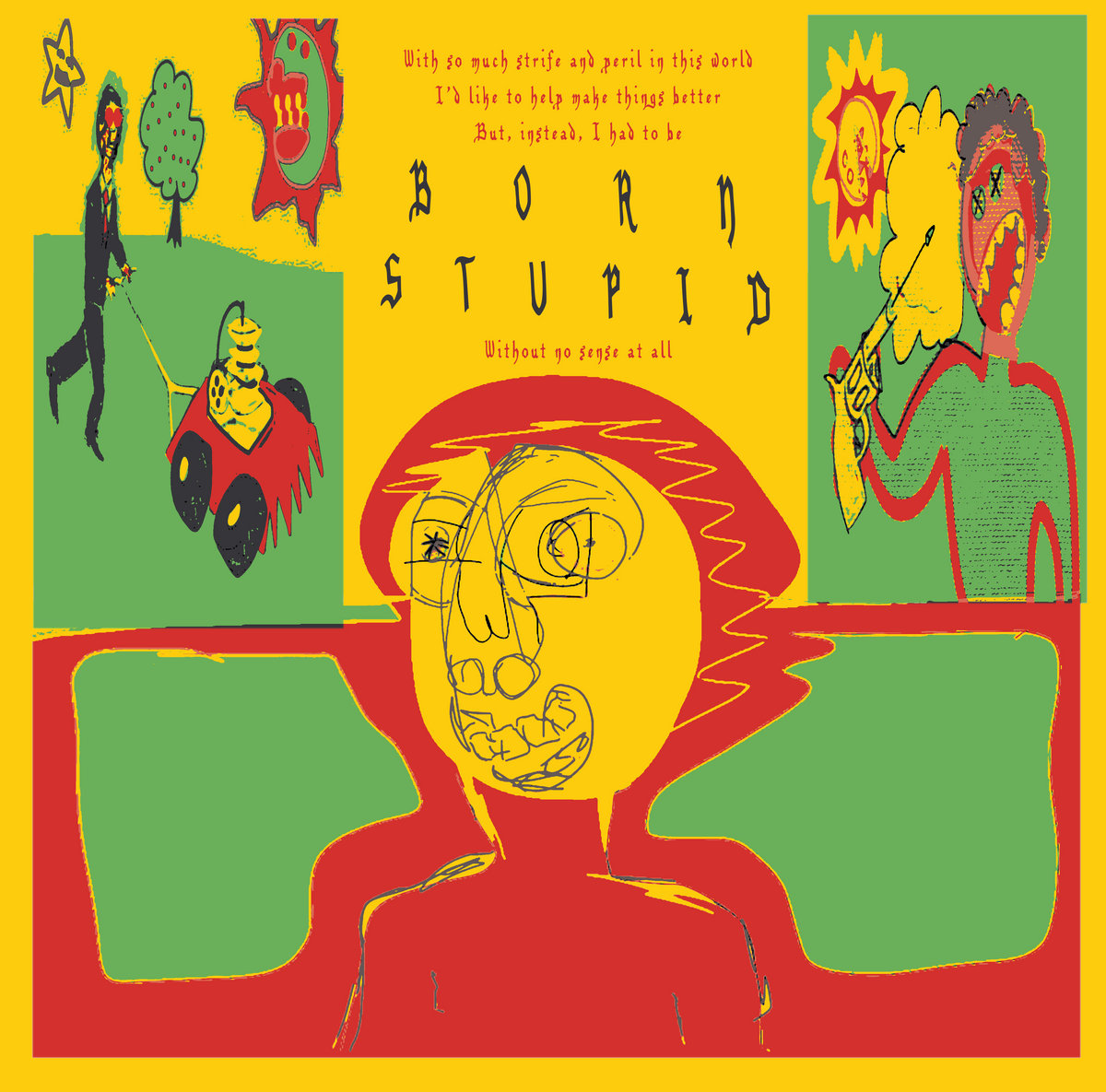 Born Stupid | Paul Leary