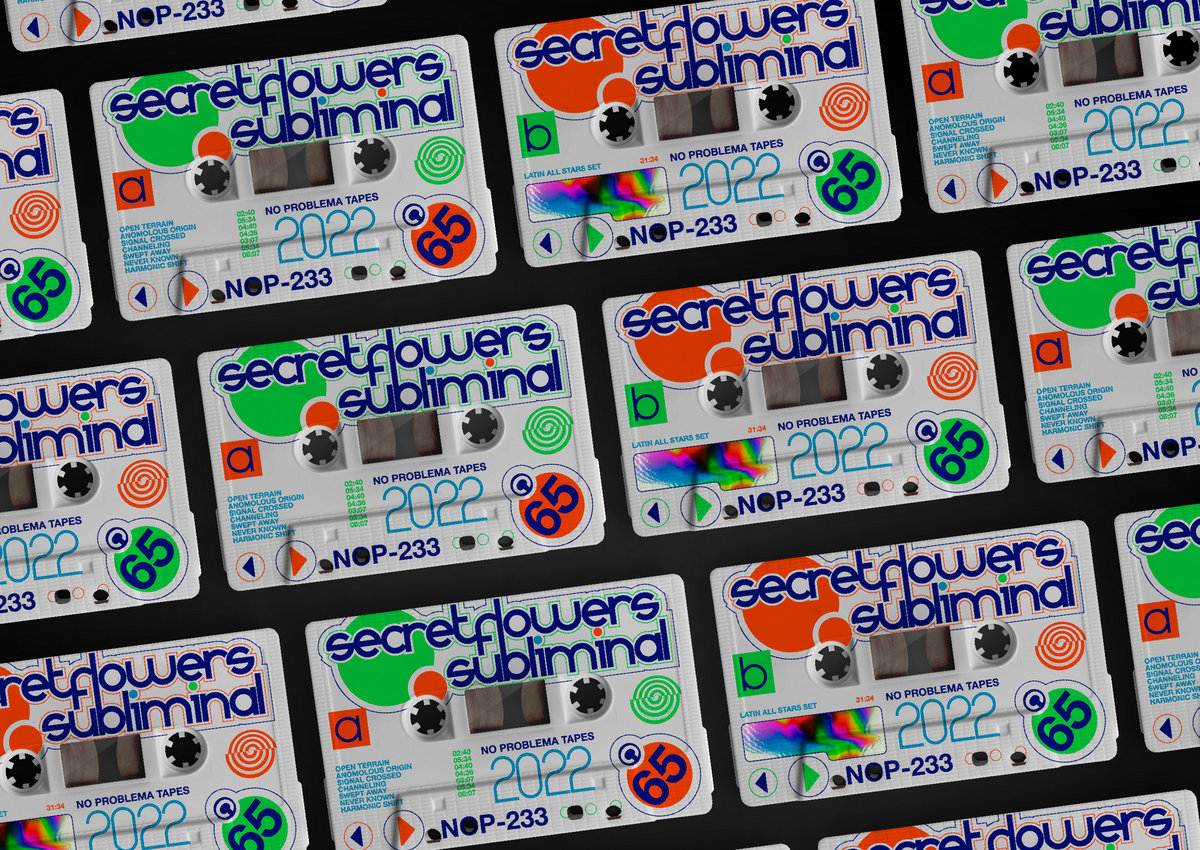 subliminal | secretflowers | NO PROBLEMA TAPES