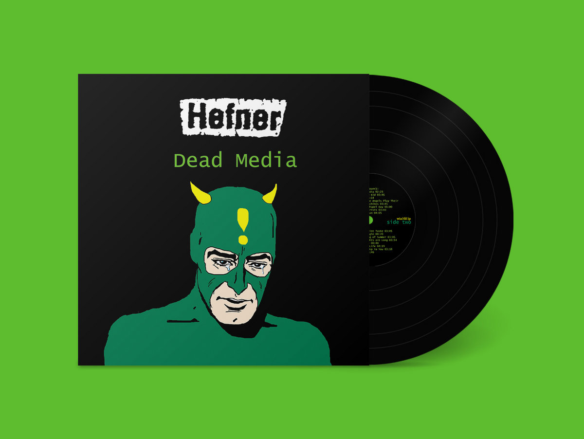 Dead Media | Hefner | wiaiwya