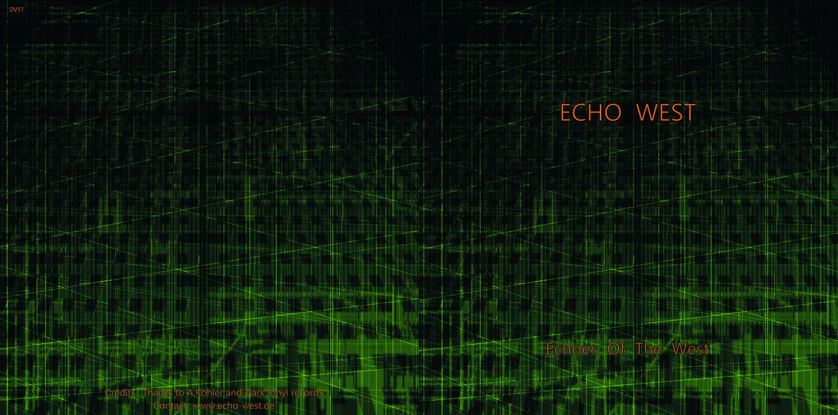 Echoes Of The West | ECHO WEST | DARK VINYL RECORDS