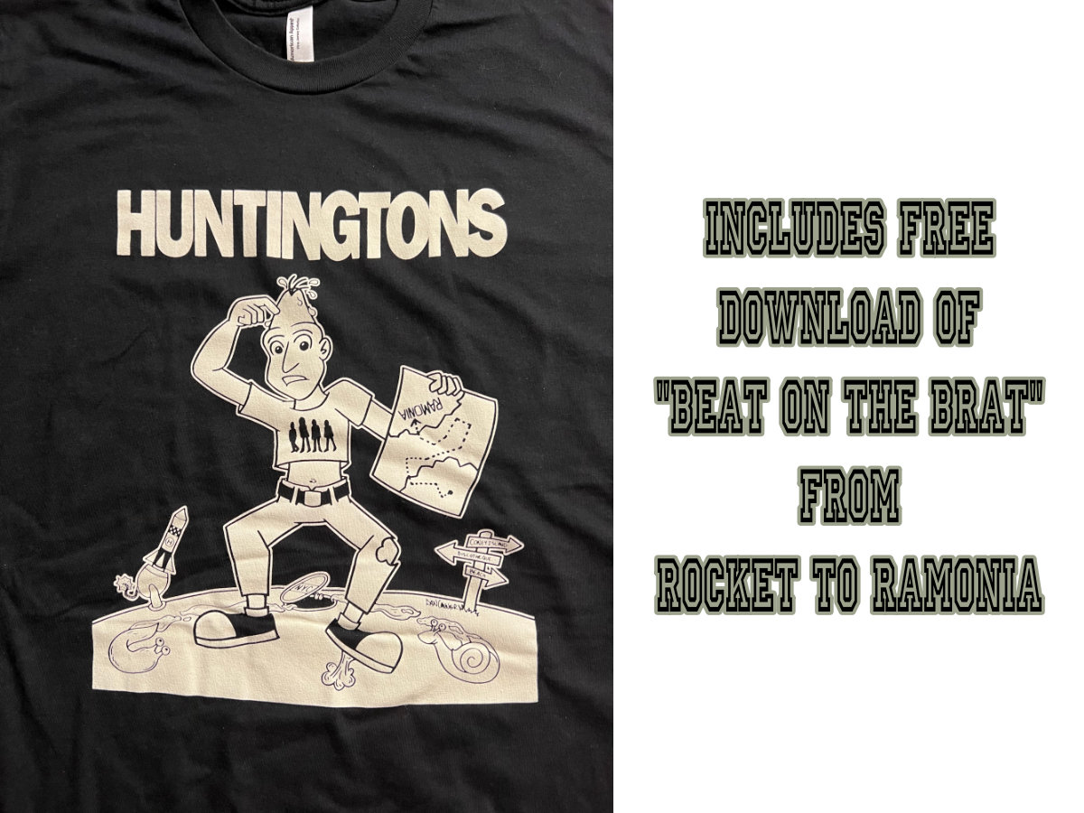 "Ramonia" T-Shirt + Free "Beat On The Brat" Digital Track | Huntingtons