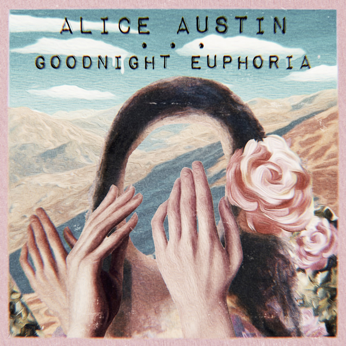 Goodnight Euphoria | Alice Austin