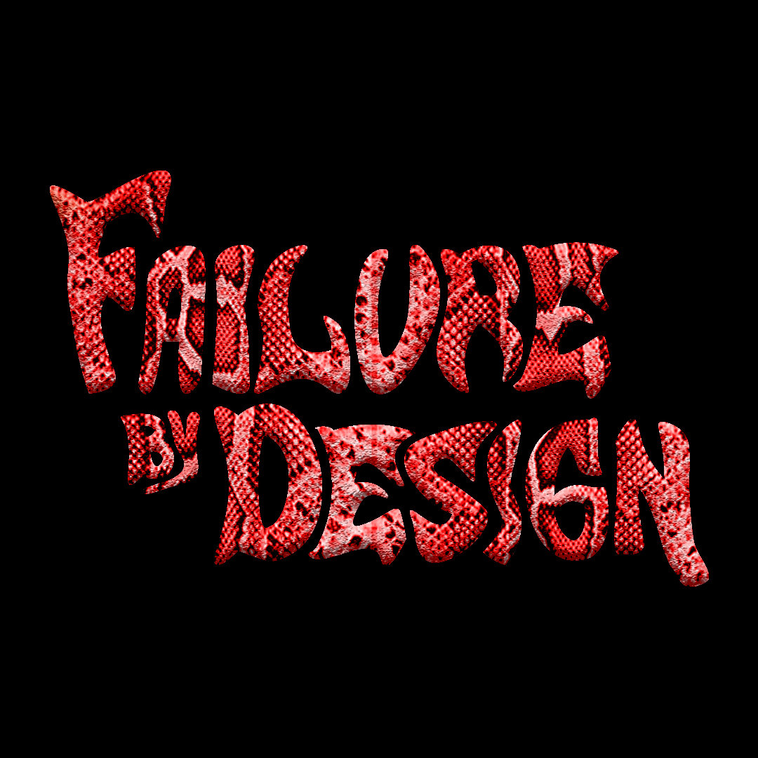 Music | Failure by Design
