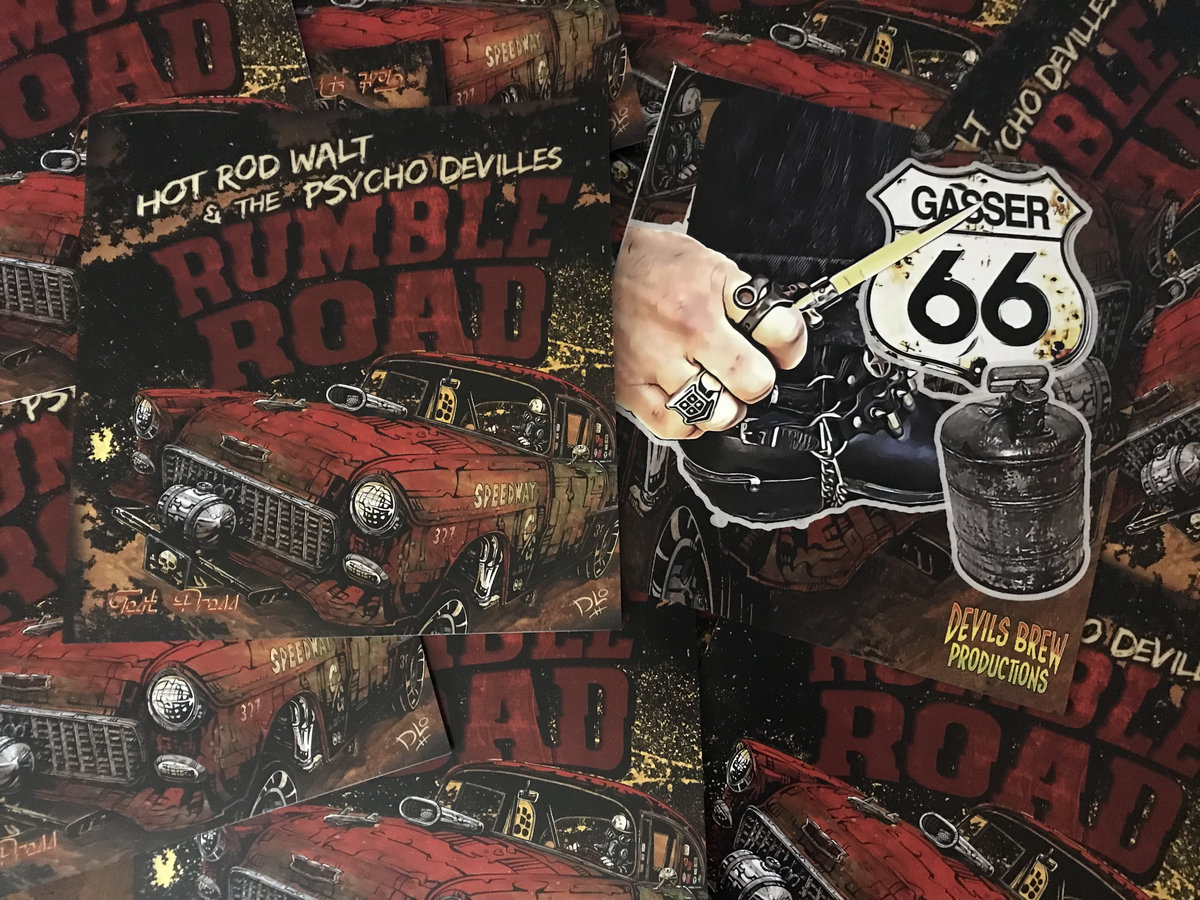 Rumble Road | Hot Rod Walt & The Psycho Devilles | Rumble Road Records
