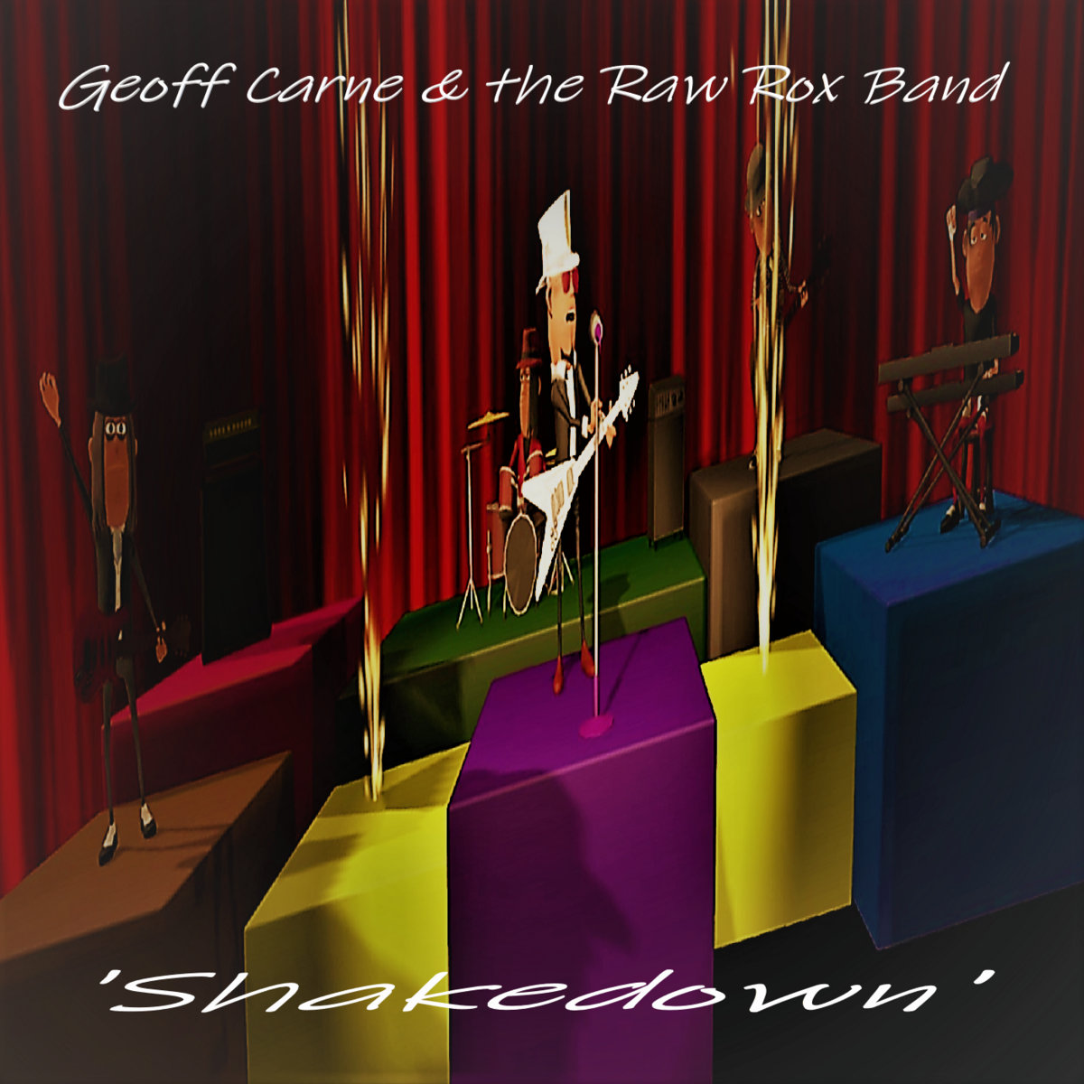 Shakedown | Geoff Carne & the Raw Rox Band | Geoff Carne
