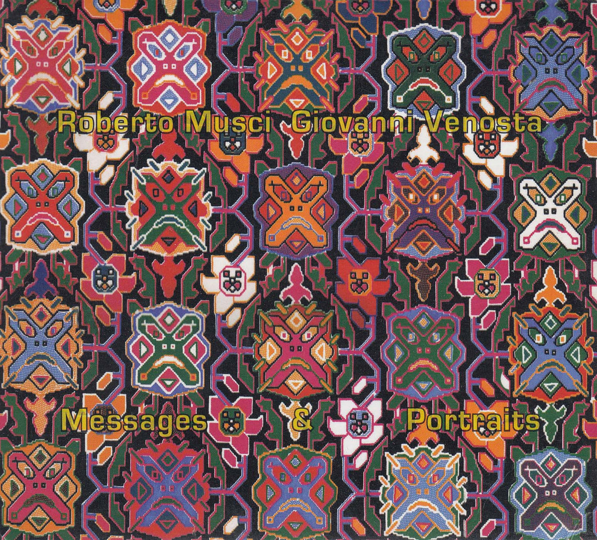 Messages & Portraits | Roberto Musci/Giovanni Venosta