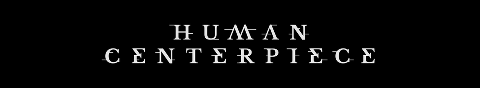 INDUSTRY PLANT | Human Centerpiece