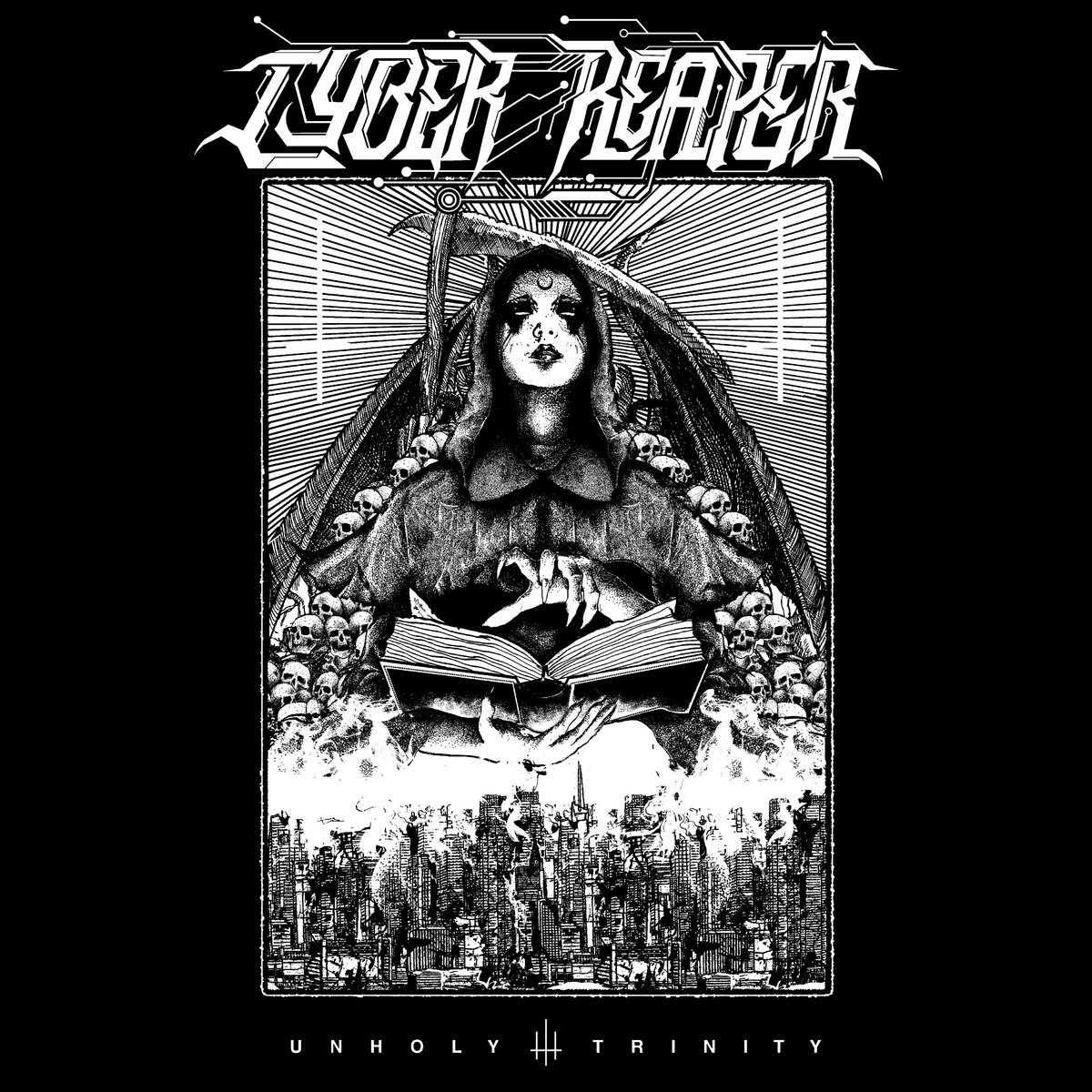 Unholy Trinity | Cyber Reaper