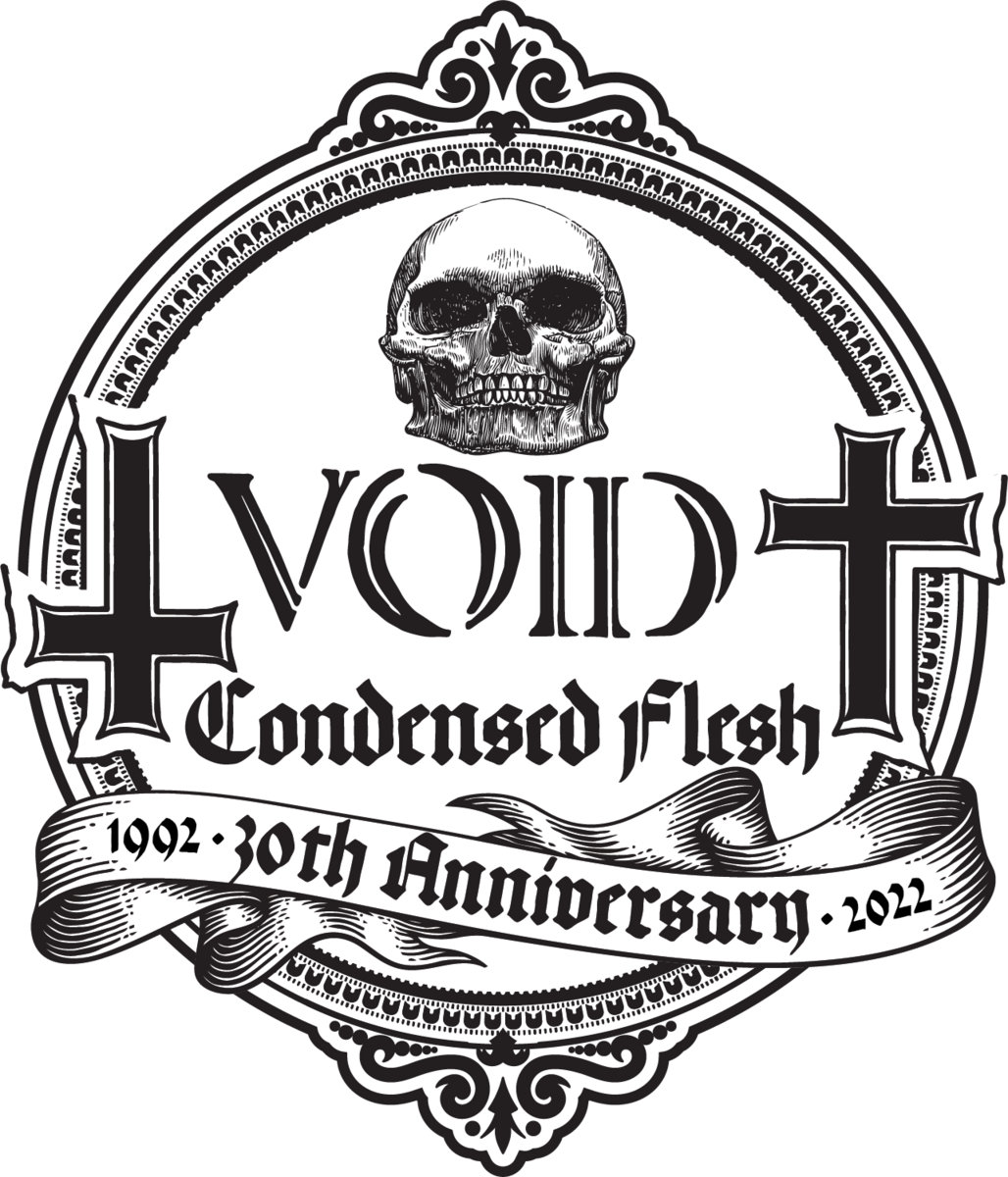 Condensed Flesh | Void