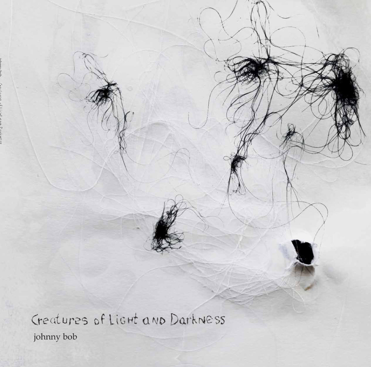 Creatures of Light and Darkness | Johnny Bob