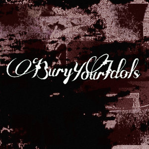 Music | Bury Your Idols