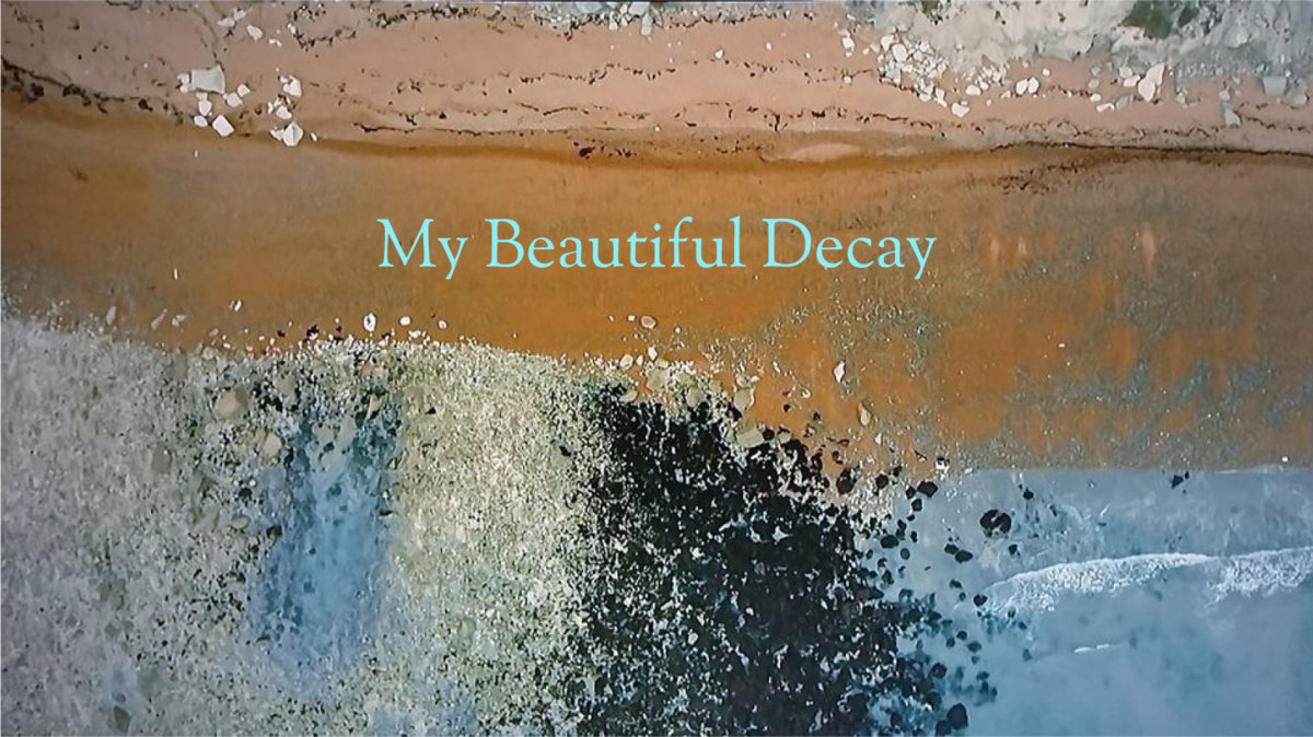 The Spaces In-Between | My Beautiful Decay