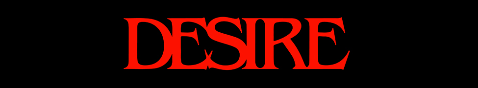 Escape | Desire