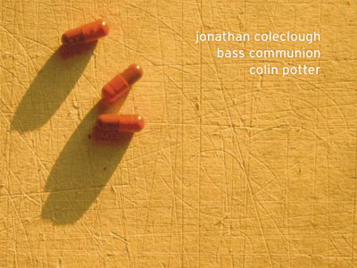 BASS COMMUNION/JONATHAN COLECLOUGH/COLIN POTTER 2CD | ICR Distribution