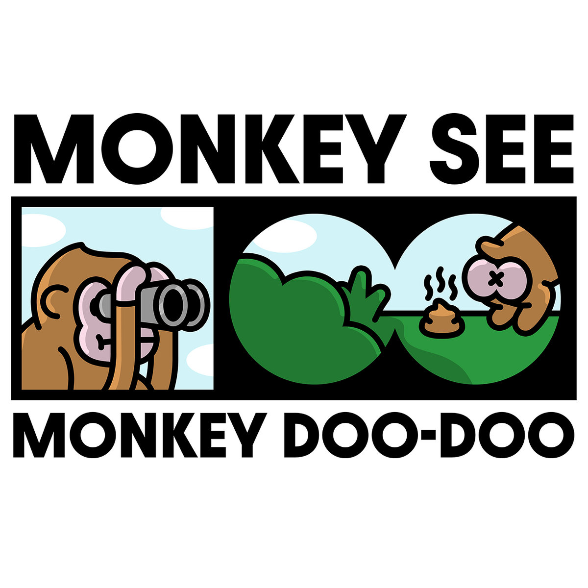 Monkey See Monkey Doo-Doo - Short-Sleeve Unisex T-Shirt | Doffu + Friends