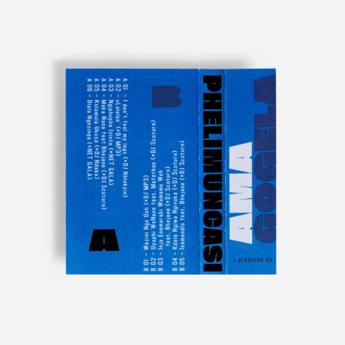 Ama Gogela | Phelimuncasi | Nyege Nyege Tapes
