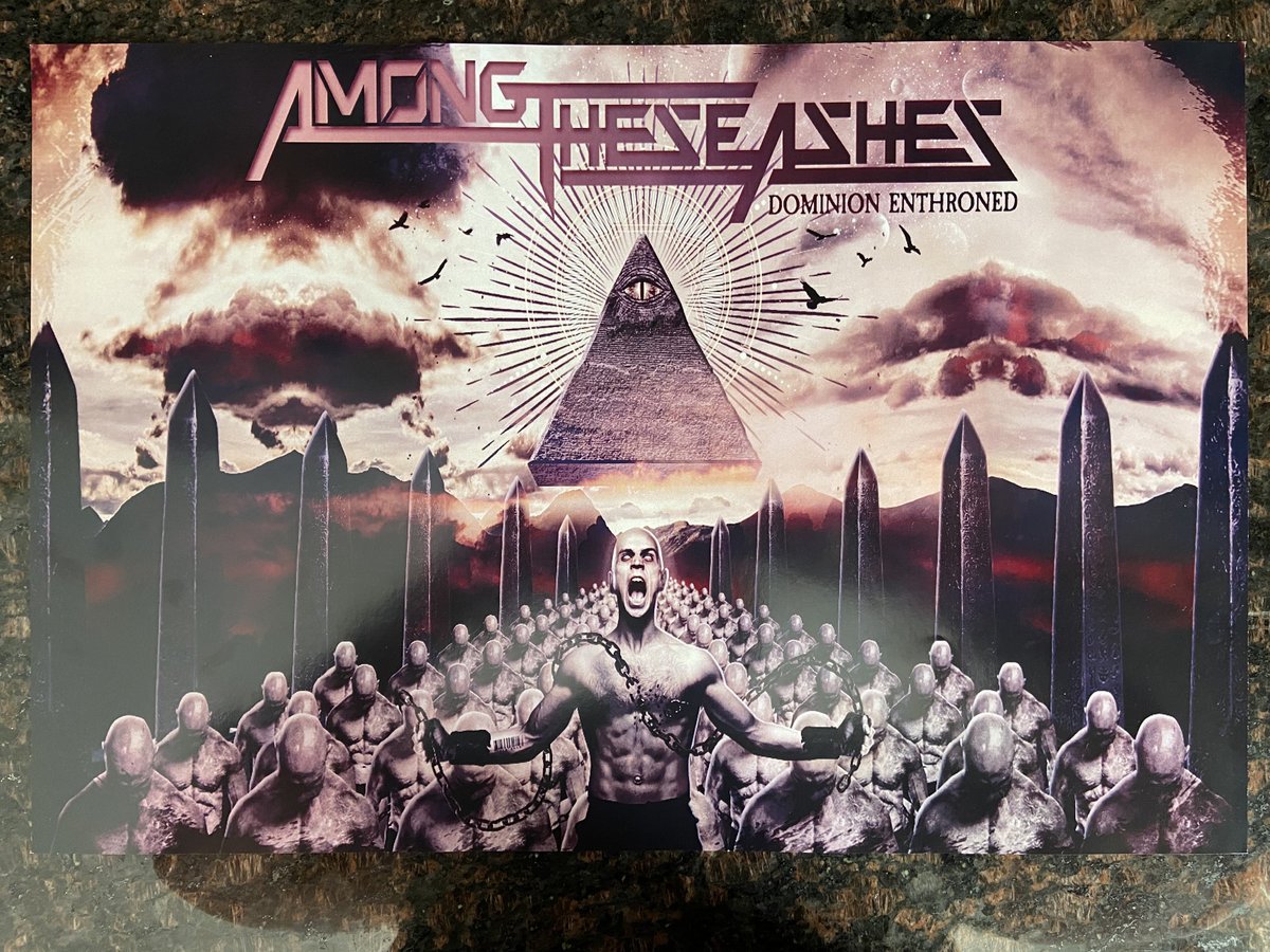 Poster - Dominion Enthroned Album Cover | Among These Ashes