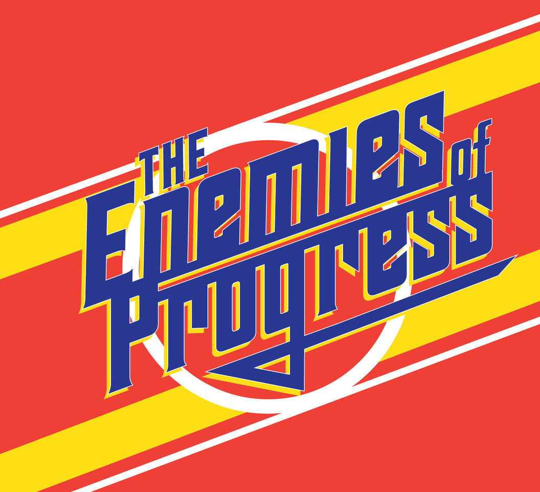 Pretty Little Decoration | The Enemies of Progress