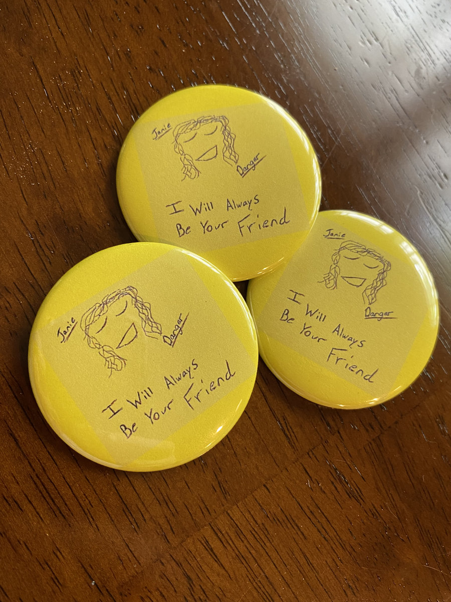 Friend Button | Janie Danger