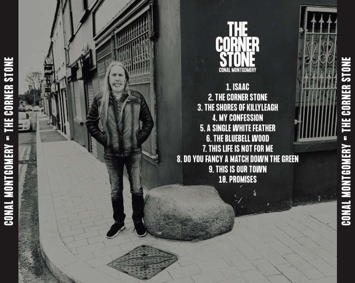 The Corner Stone | Conal Montgomery and Black Dog Moon