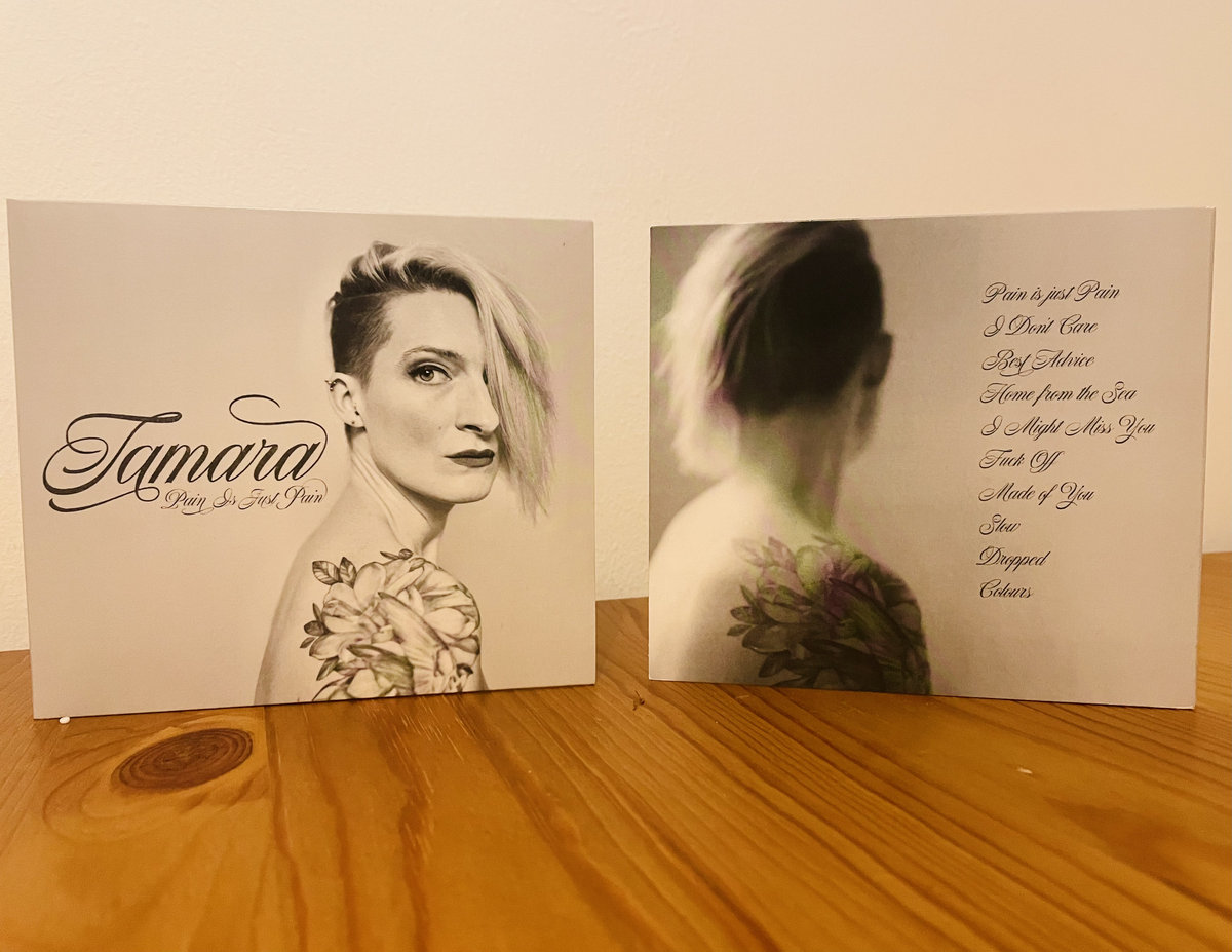 Pain is Just Pain CD | Tamara