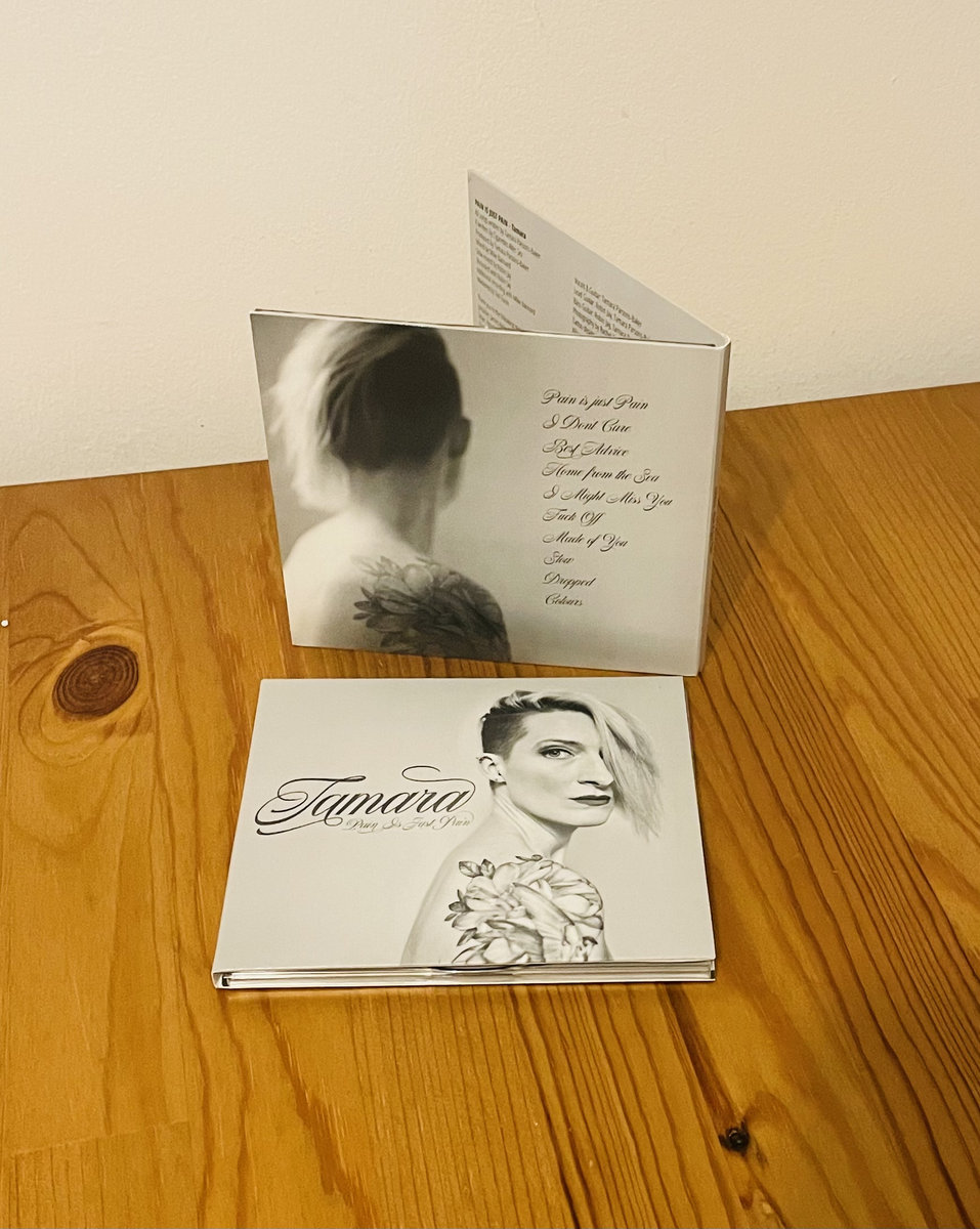 Pain is Just Pain CD | Tamara