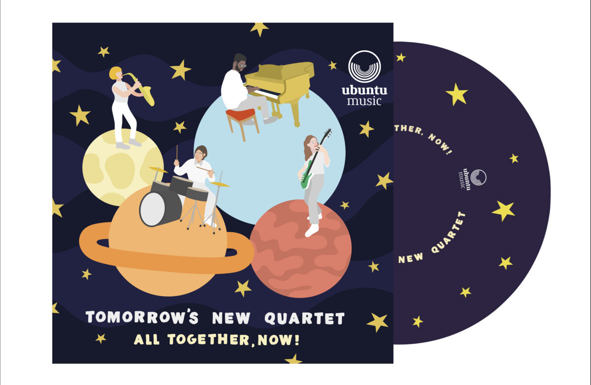 All Together, Now! | Tomorrow's New Quartet