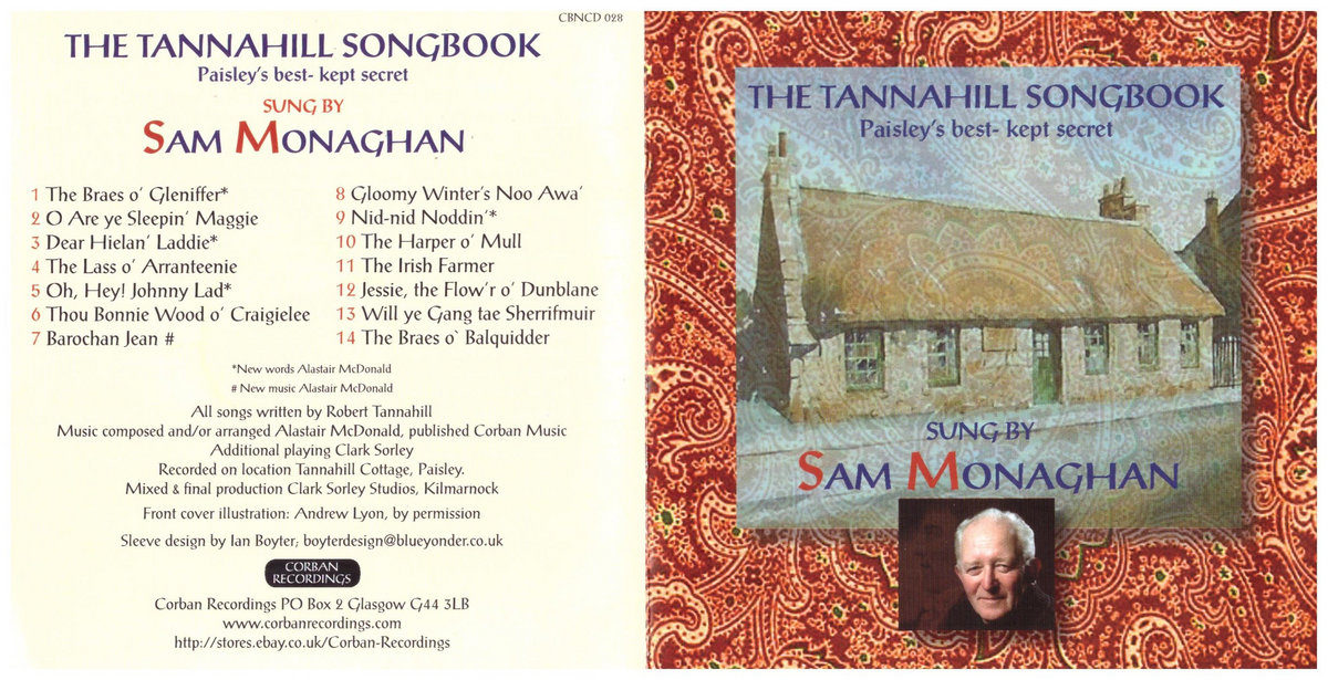 The Robert Tannahill Songbook (CBNCD 028)) | SAM MONAGHAN (and Alastair ...