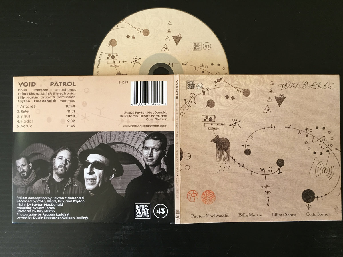 Void Patrol | Colin Stetson, Elliott Sharp, Billy Martin, Payton MacDonald